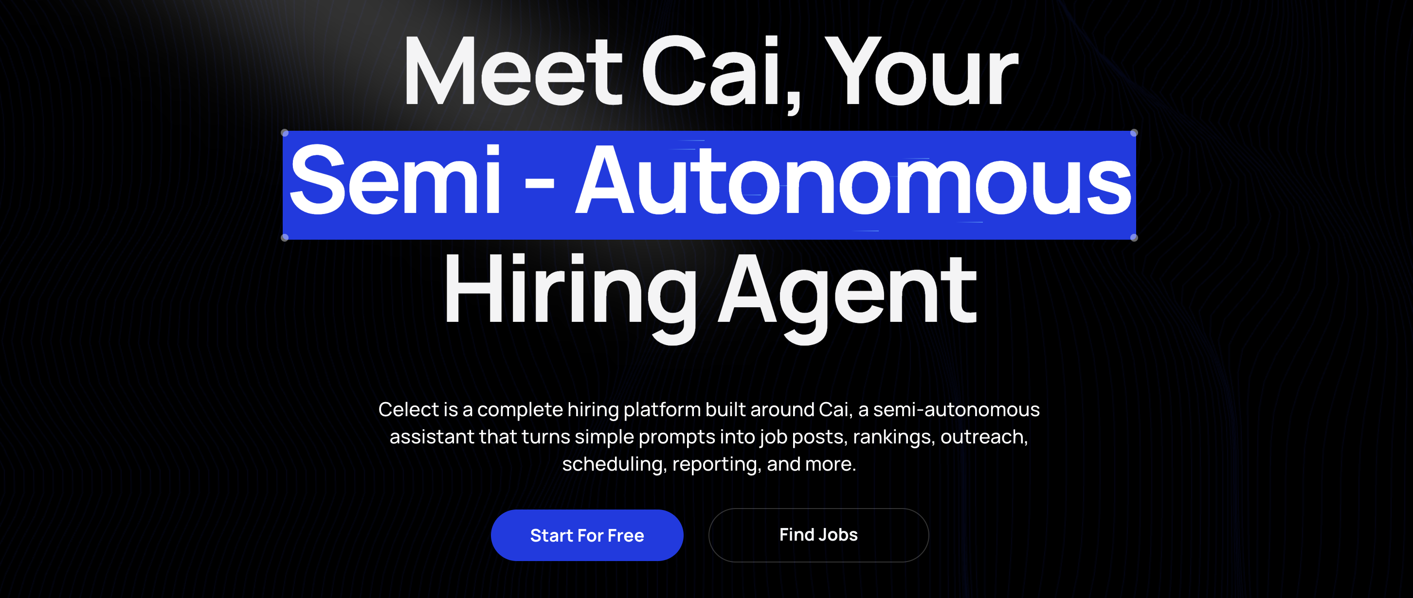Meet Cai, Your Autonomous AI Hiring Agent | AI Recruitment Platform